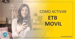 ETB Móvil Colombia: Precios, Dónde Recargar y Pagar