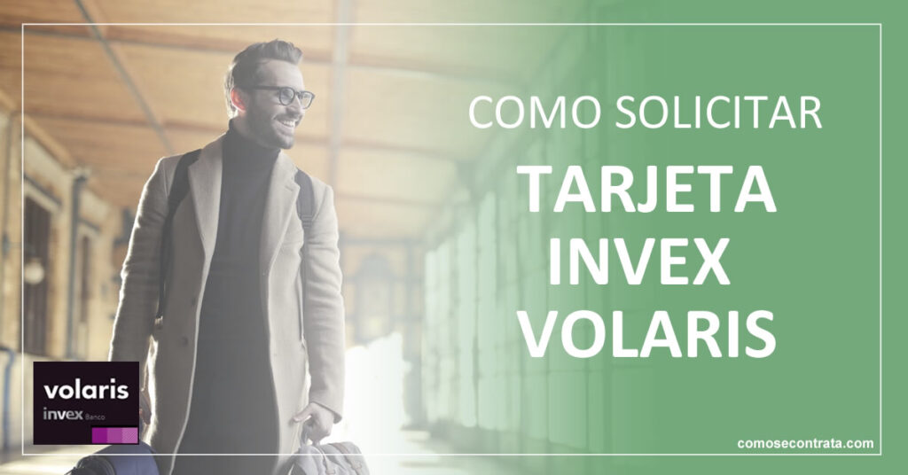 Tarjeta Invex Volaris: solicitar, beneficios, cómo usar y pagar