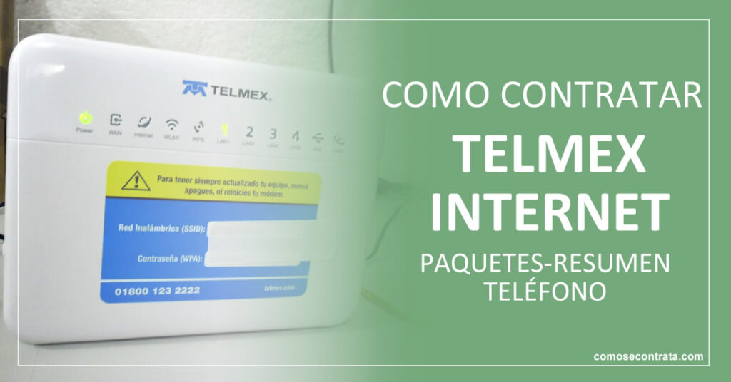 Telmex Internet: Contratar. Activar. Pagar Resumen. Teléfono