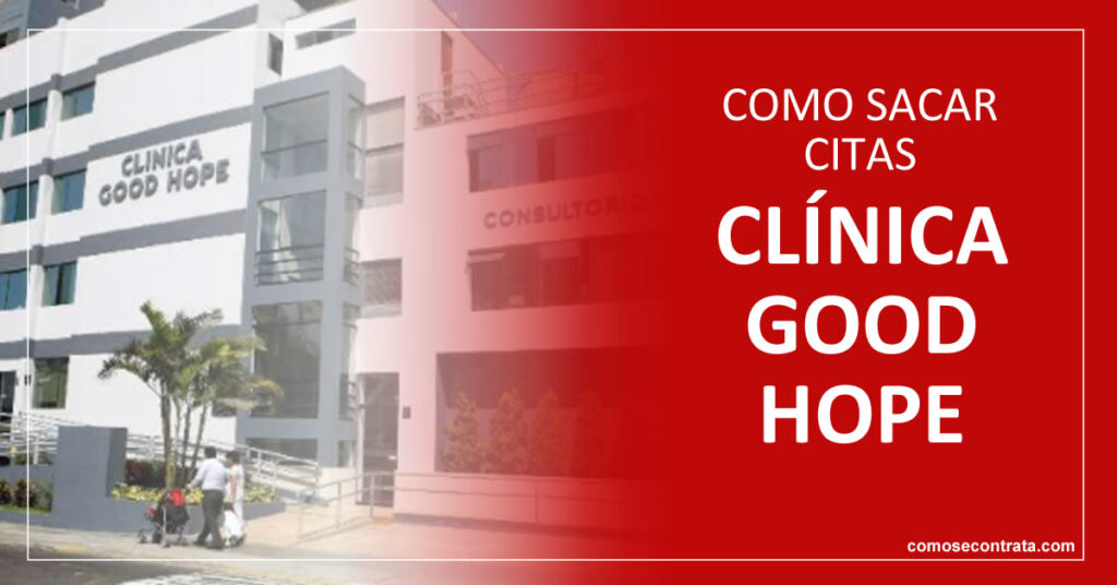 Clínica Goog Hope - Cómo Reservar Cita. Teléfono. En Línea