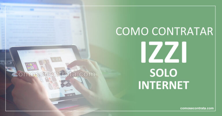 IZZI Sólo Internet - Ir a Contratar y Medir (Teléfono y WhatsApp)