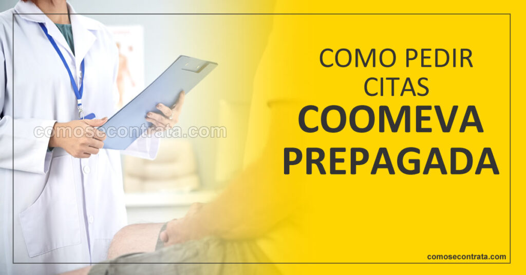 Coomeva Prepagada - Ir a Pedir Cita por los Canales